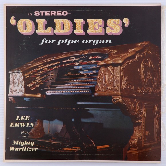 Media | Lee Erwin Oldies For Pipe Organ 1961 Stereofidelity Lp Vinyl ...
